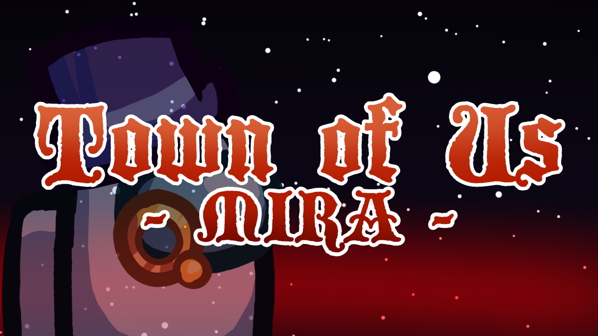 Epic Games | Town Of Us: Mira Docs
